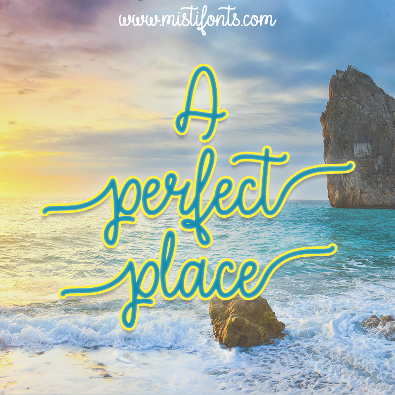 A Perfect Place