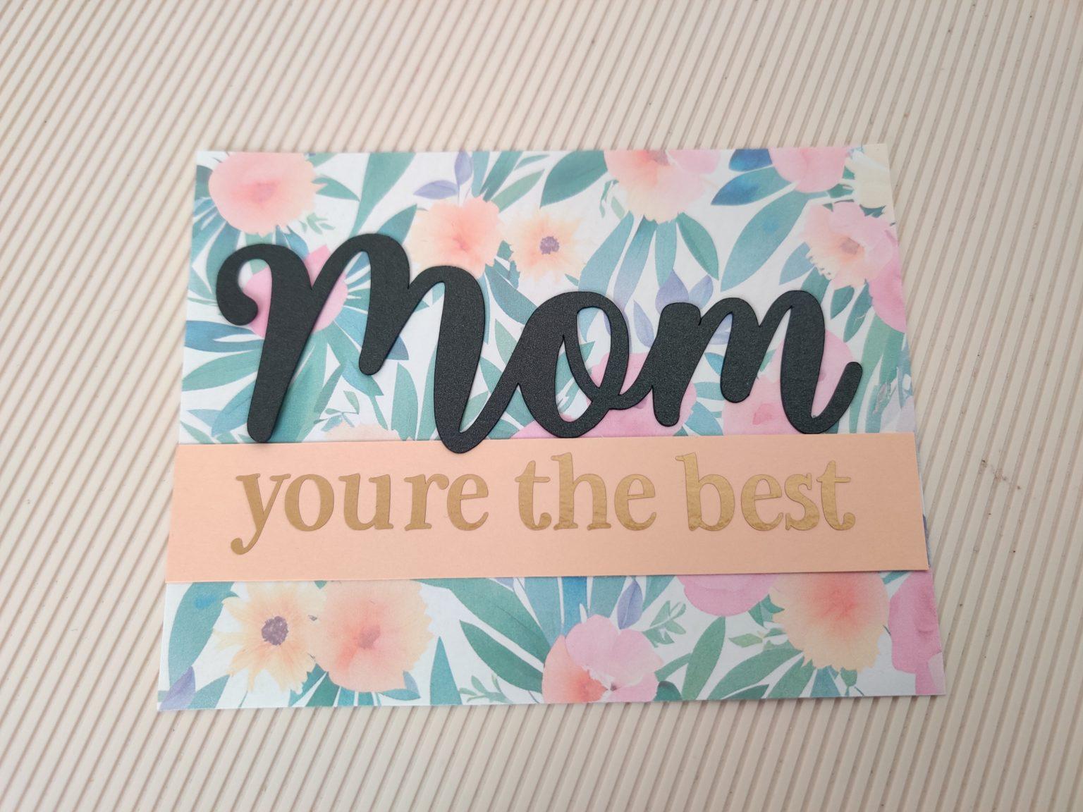 Mother’s Day Greeting Card Tutorial (Silhouette)
