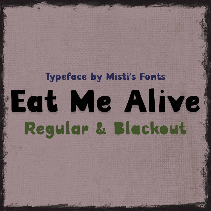 Eat Me Alive
